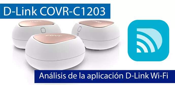 D-Link COVR-C1203 башкарган D-Link Wi-Fi тиркемесинин анализи 19264_1