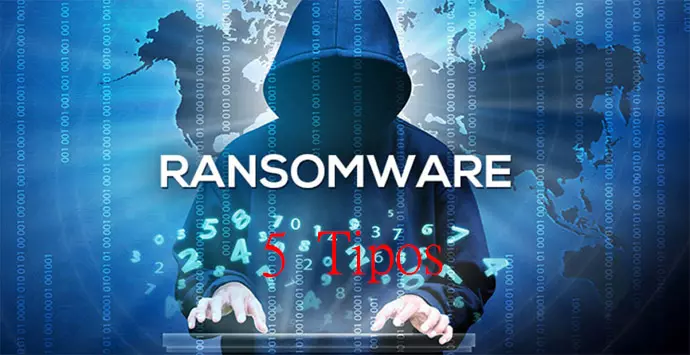 5 tipi di ransomware che devi conoscere e come proteggerti da essi